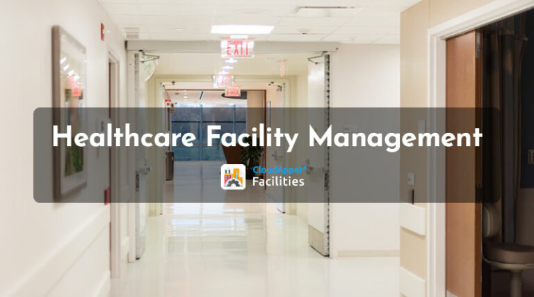 Healthcare Facility Management Application for Hospitals & Clinics ...