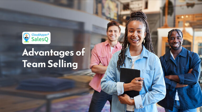 Advantages of Team Selling