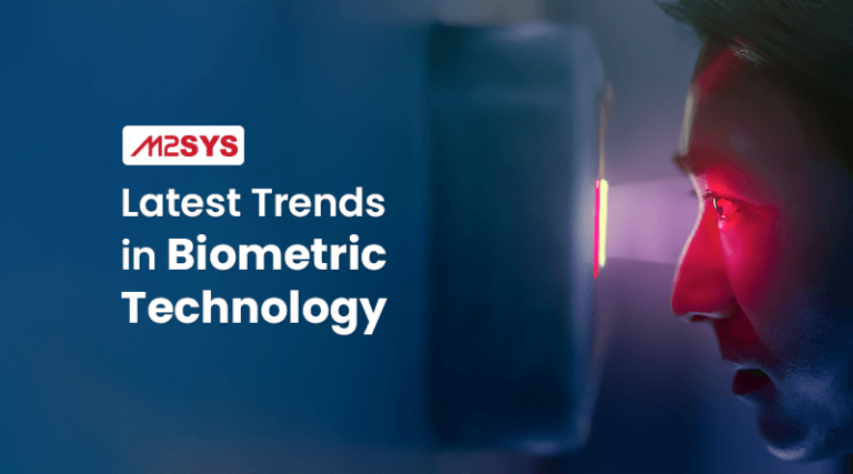 Latest Trends In Biometric Technology M2sys Blog On Biometric Technology