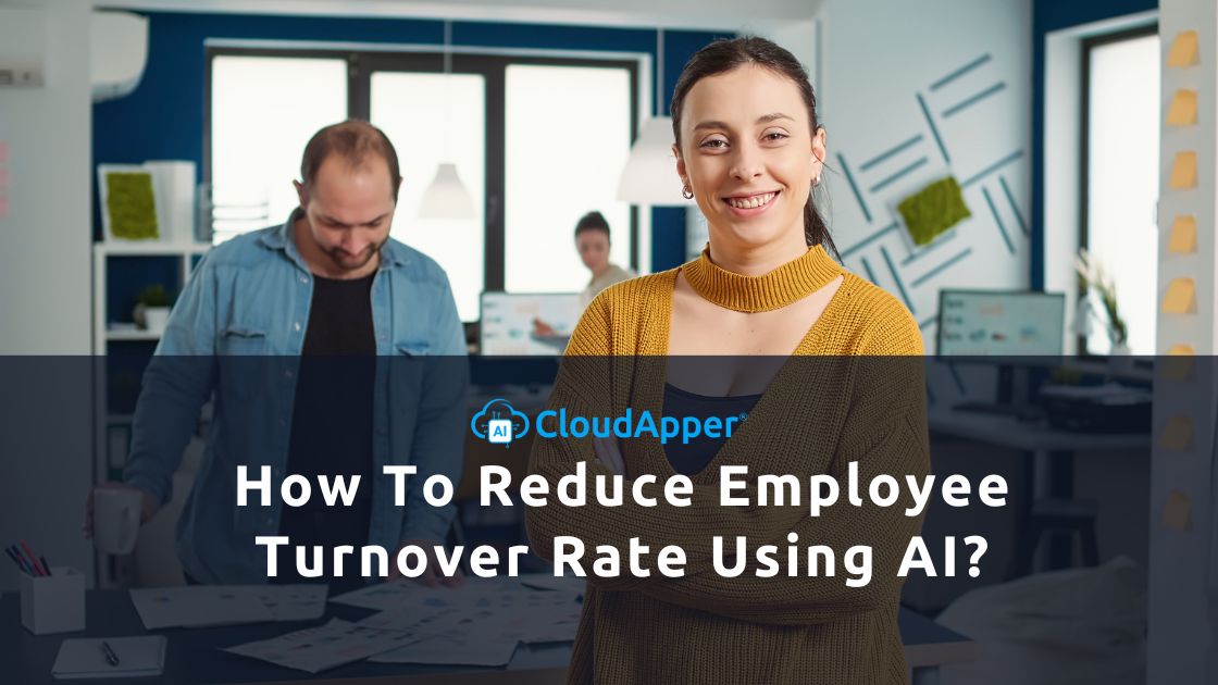 How To Reduce Employee Turnover Rate Using AI? - Digital Transformation ...